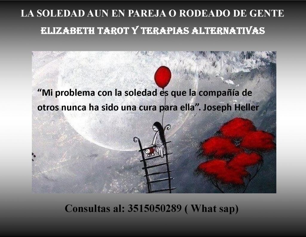 LA SOLEDAD AUN EN PAREJA O RODEADO DE GENTE – Elizabeth Tarot